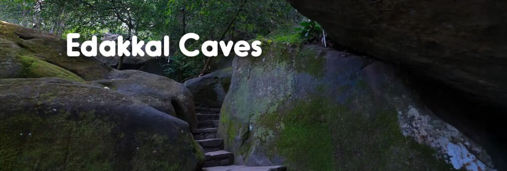 Edakkal Caves – Darsan India